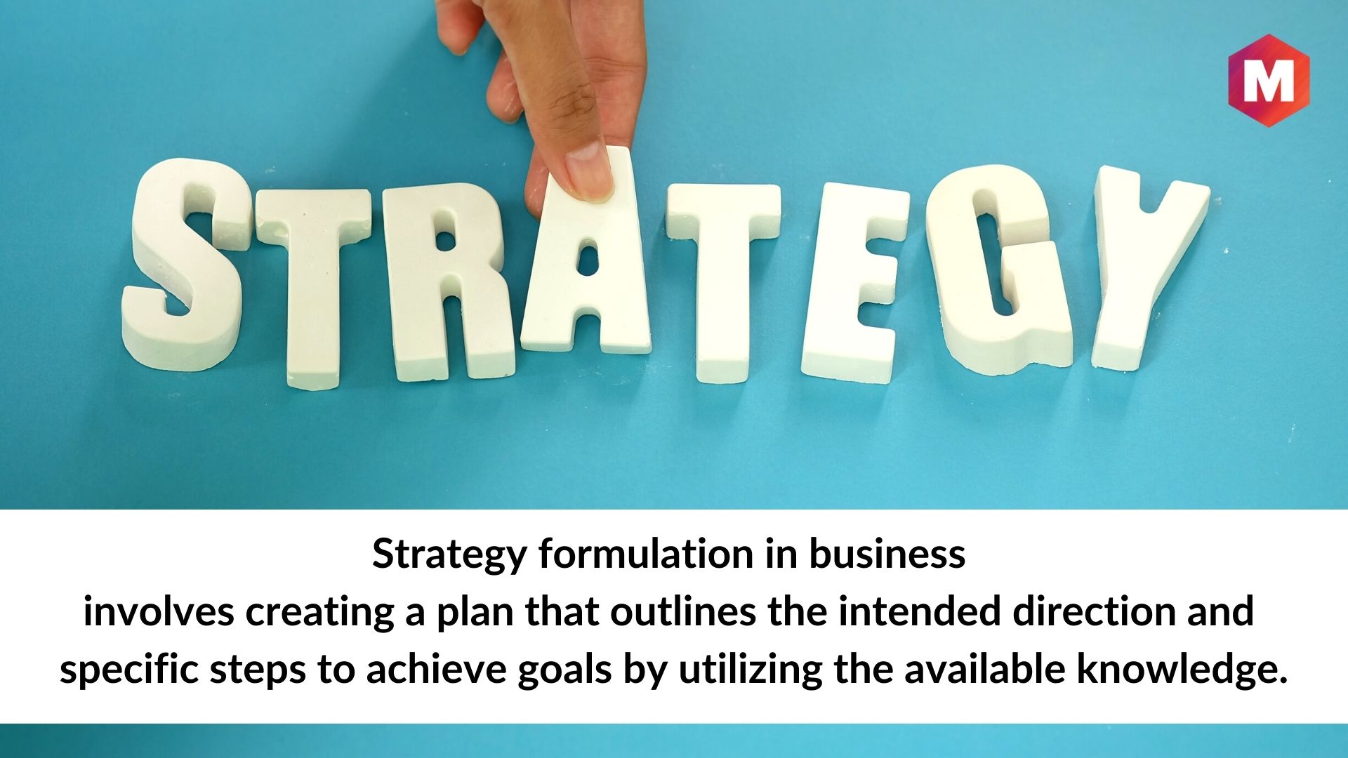 What is Strategy Formulation? Definition, Steps, & Tips | Marketing91 What is Strategy Formulation? Definition, Steps, & Tips | Marketing91