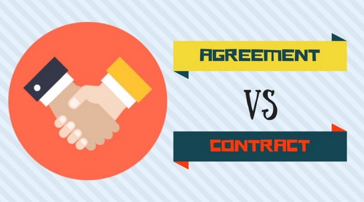Agreement Vs Contract Difference Between Agreement And Contract