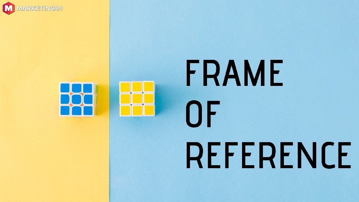 What Do Mean By Frame Of Reference Webframes